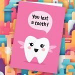 You lost a tooth, tooth fairy congratulations card